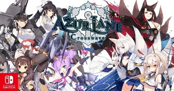 Azur Lane: Crosswave chuẩn bị đổ bộ lên Nintendo Switch 2021 – nShop ...