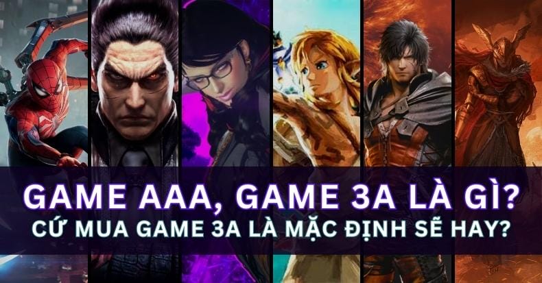 Game AAA là gì? Giải mã Game Triple-A & Danh sách hay nhất – nShop ...