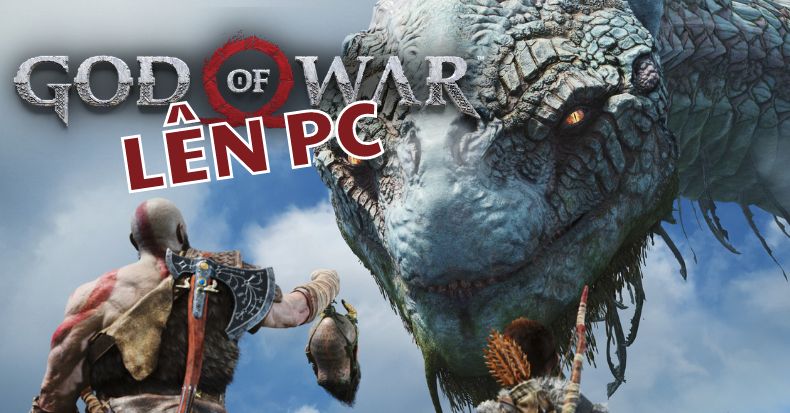 Sony tự tay đưa God of War lên PC – nShop - Game & Hobby