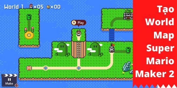 Super Mario Maker 2 cho xây world map – nShop - Game & Hobby