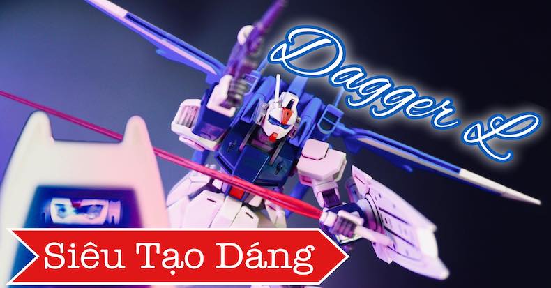 TOP Gundam có khớp cử động tốt nhất Dagger L, Review Gunpla – nShop ...