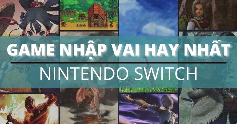 Top 7 game nhập vai hay nhất trên Nintendo Switch phải chơi – nShop ...