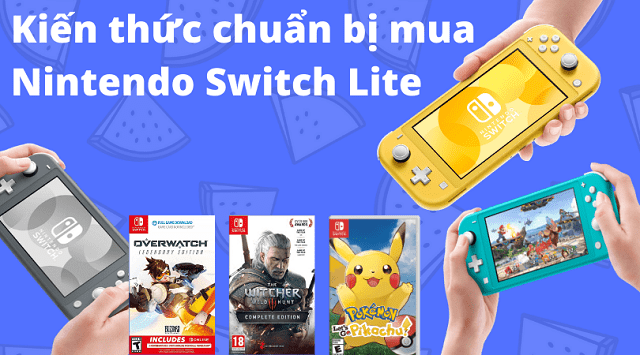 Mua Nintendo Switch Lite: Hướng dẫn từ A - Z – nShop - Game & Hobby