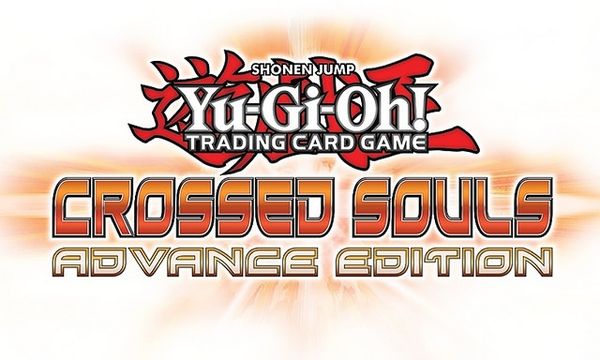 CROSSED SOULS ADVANCE EDITION (YU-GI-OH! TCG) | NShop – nShop - Game ...