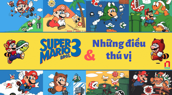 Super Mario Bros. 3 - Nấm đuôi & những điều thú vị về tựa game này ...