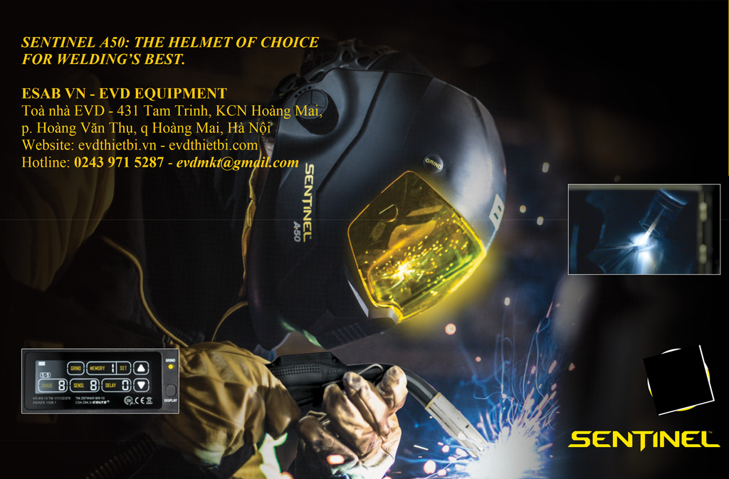 SENTINEL A50: THE HELMET OF CHOICE FOR WELDING’S BEST. – EVD Thiết Bị