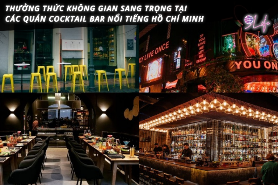 Thưởng Thức Không Gian Sang Trọng Tại Các Quán Cocktail Bar Nổi Tiếng ...
