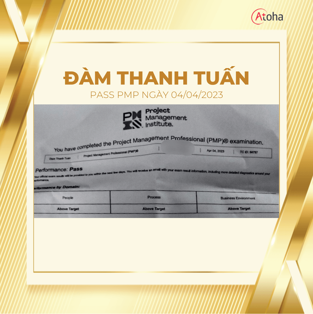 Đàm Thanh Tuấn, PMPPROHN13, pass PMP max score ngày 04/04/2023 – Atoha