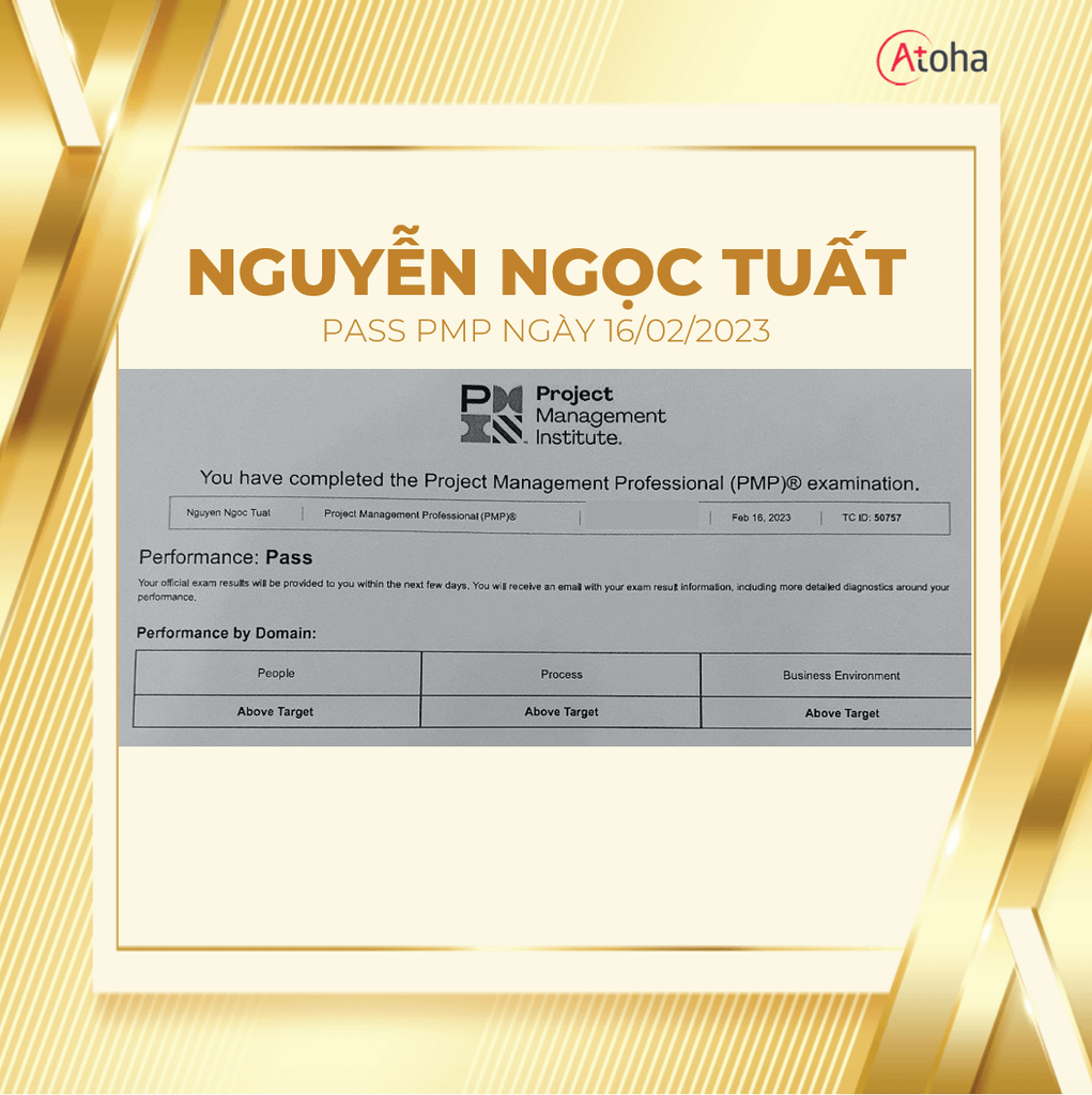 Nguyễn Ngọc Tuất, PMPONLINEPRO9, pass PMP max score ngày 16/02/2023 – Atoha