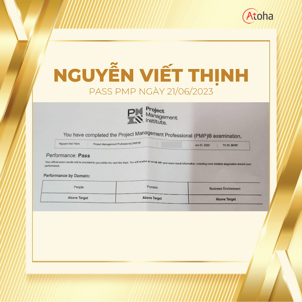 Nguyễn Viết Thịnh, PMPPROHN19, pass PMP max score ngày 21/06/2023 – Atoha