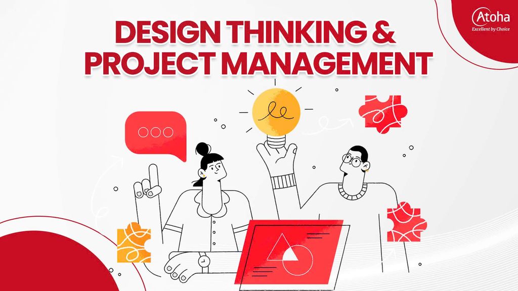 Design Thinking & Project Management – Atoha