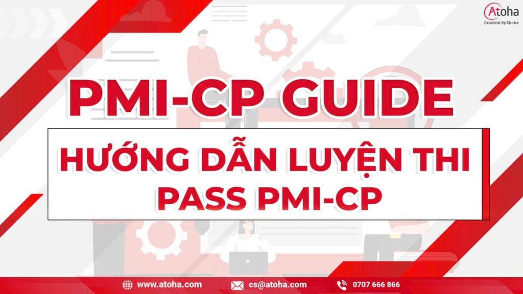 PMI-CP GUIDE 2025 - HƯỚNG DẪN LUYỆN THI PASS PMI-CP – Atoha