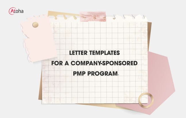 Letter Templates for a Company-Sponsored PMP Program – Atoha