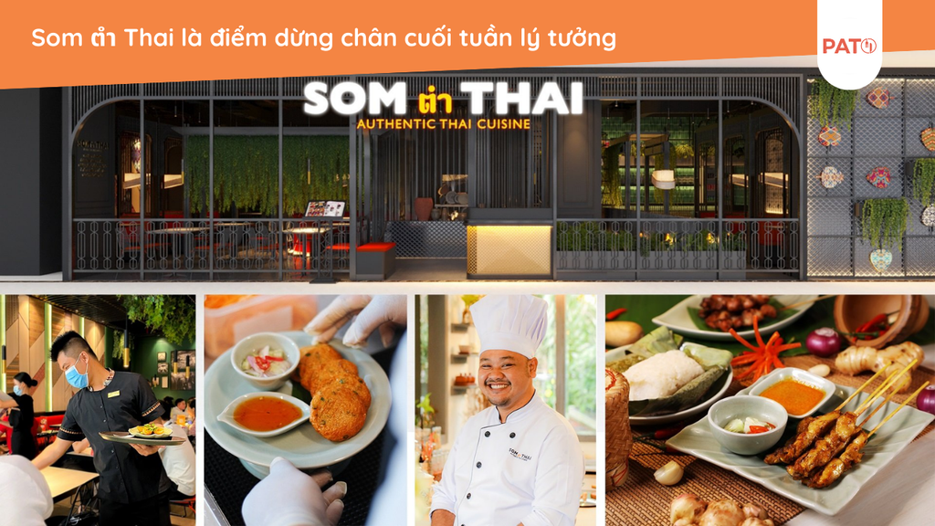 Tại sao Som ตำ Thai nên là điểm dừng chân cuối tuần cho các tín đồ món ...