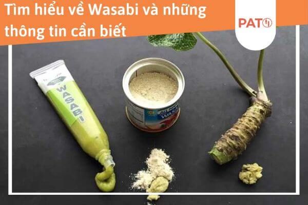 Wasabi khác gì với mù tạt? Cách phân biệt Wasabi giả? – PATO - Kênh ...