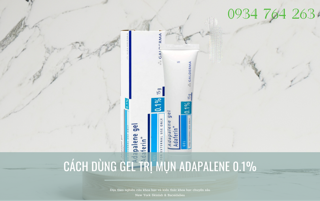 Adapalene 0.1% gel – Trị Mụn Lành Tính, Hiệu Quả Cao – New York Skinlab x bsdl