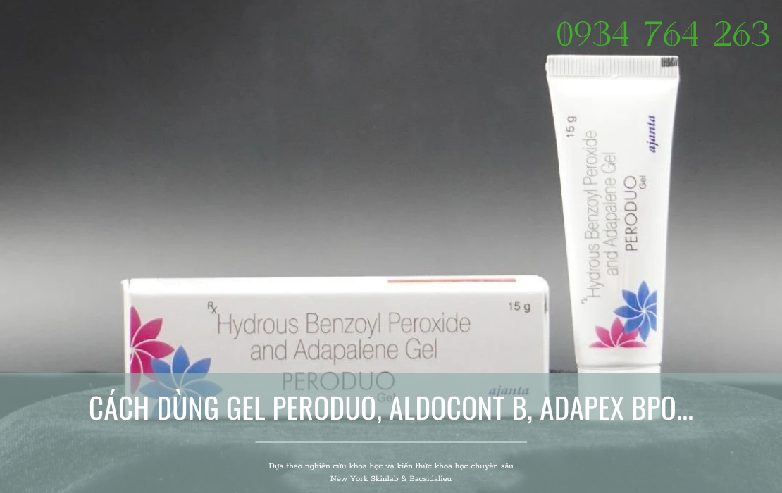 Cách Dùng Adapalene Benzoyl Peroxide Gel Trị Mụn – New York Skinlab x bsdl