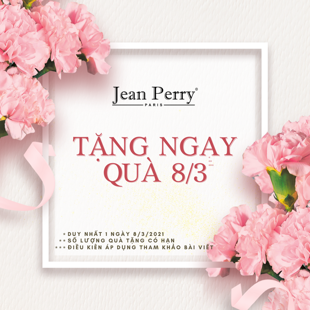 JEAN PERRY ƯU ĐÃI DUY NHẤT 1 NGÀY 8/3/2021 – Jean Perry Việt Nam