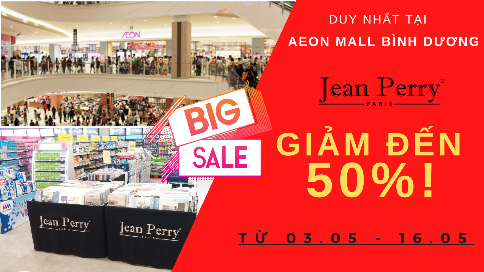 AEON MALL BÌNH DƯƠNG CANARY 03.05 - 16.05.21 – Jean Perry Việt Nam