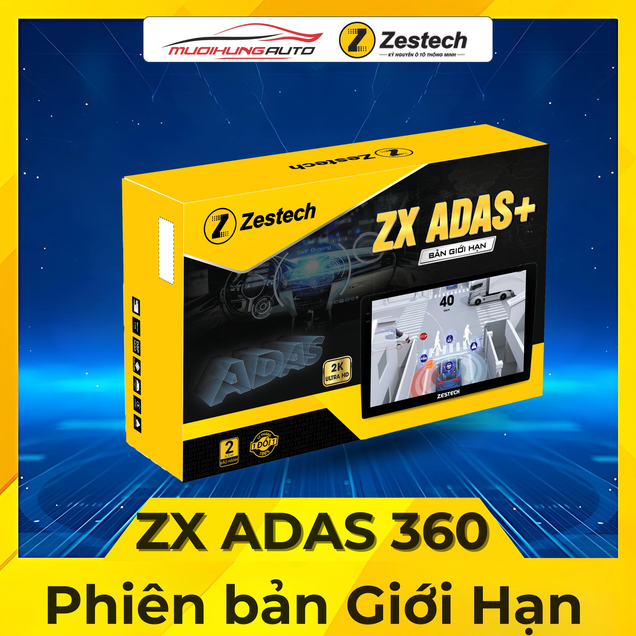 Màn Hình Zestech ZX ADAS 360 Bản Giới Hạn - Mười Hùng Auto