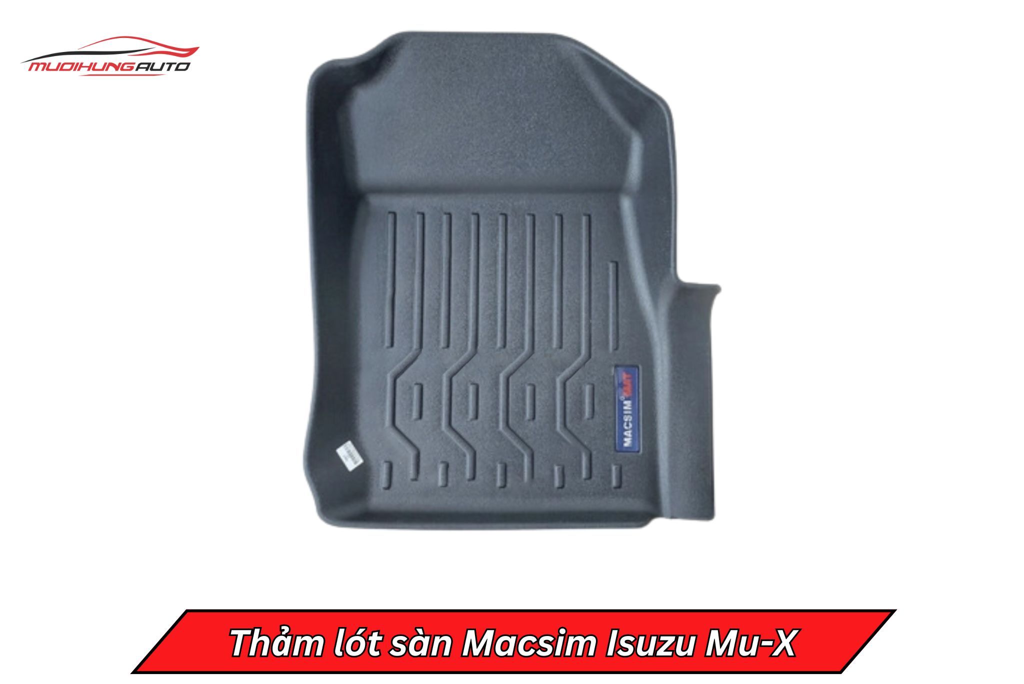 Thảm Lót Sàn Macsim Ô Tô Isuzu Mu-X - Mười Hùng Auto