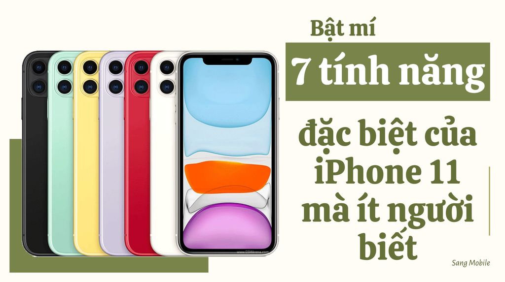 Bật mí 7 tính năng đặc biệt của iPhone 11 mà không phải ai cũng biết ...