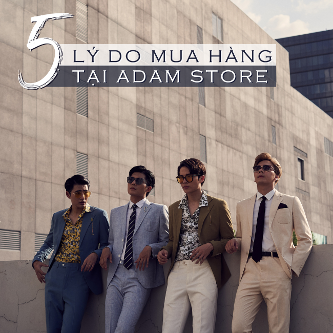 5 LÝ DO NÊN MUA HÀNG TẠI ADAM STORE TRONG MÙA HÈ NÀY – ADAM STORE ...