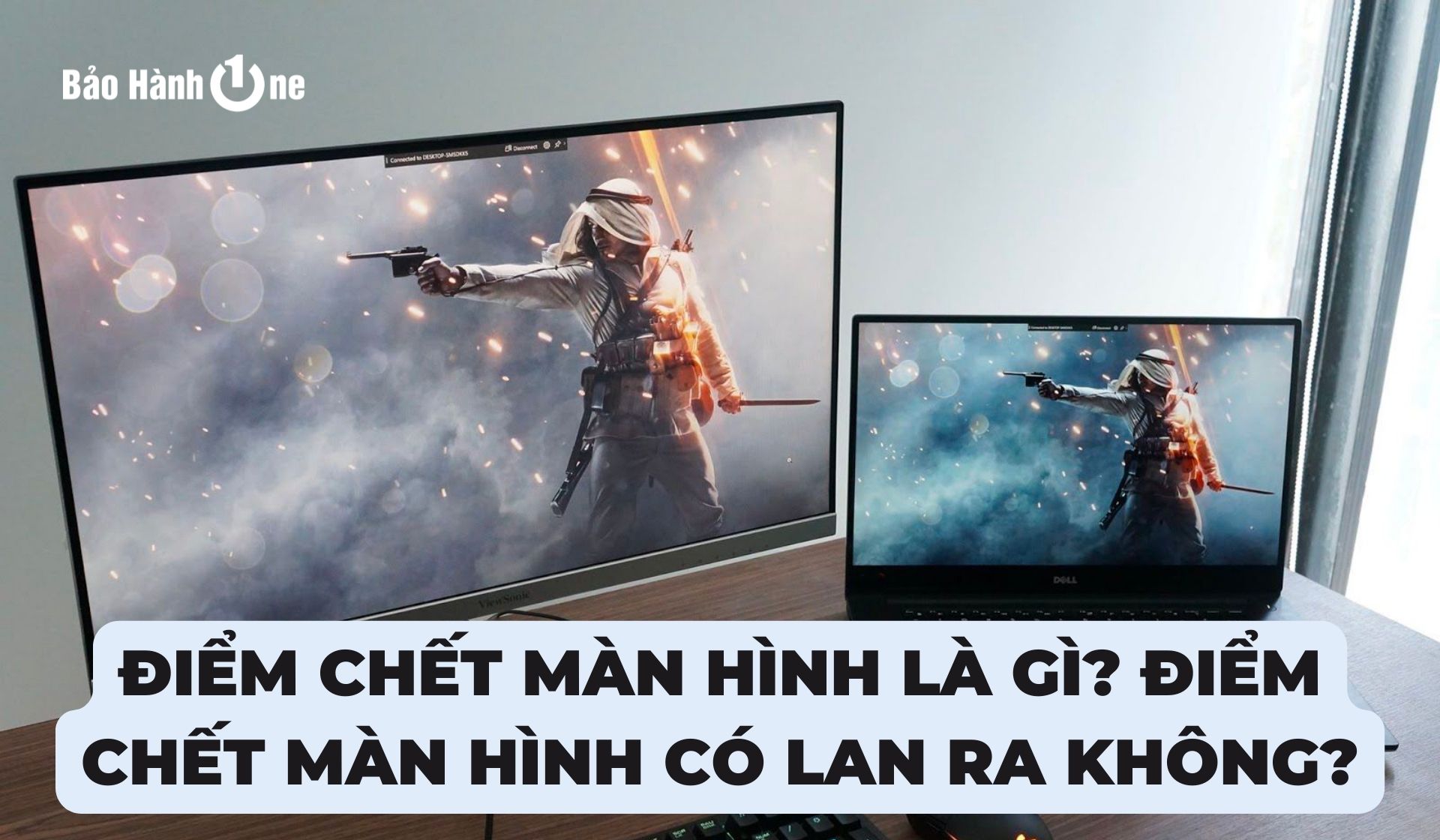 Điểm Chết Màn Hình Là Gì? Điểm Chết Màn Hình Có Lan Ra Không?