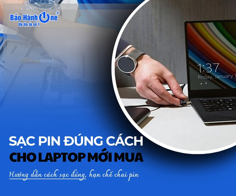 Hướng Dẫn Sạc Pin Đúng Cách Cho Laptop Mới Mua, Hạn Chế Chai Pin
