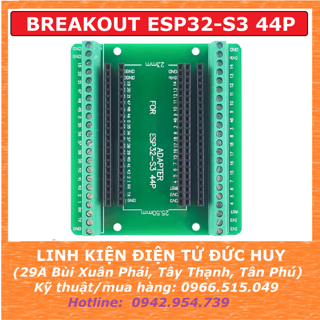 Breakout đế ra chân ESP32-S3 44 chân – LINH KIỆN ĐIỆN TỬ ĐỨC HUY (29A BÙI XUÂN PHÁI)
