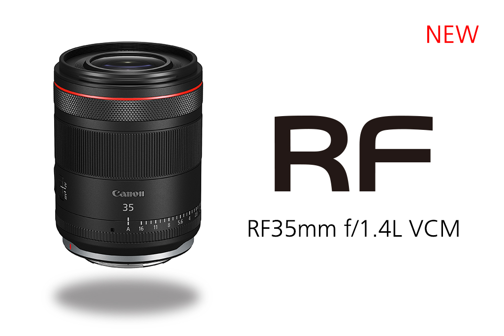 Canon RF35mm F1.4L VCM : Một Sản Phẩm Kinh Điển Được Chế Tạo Lại Cho K ...