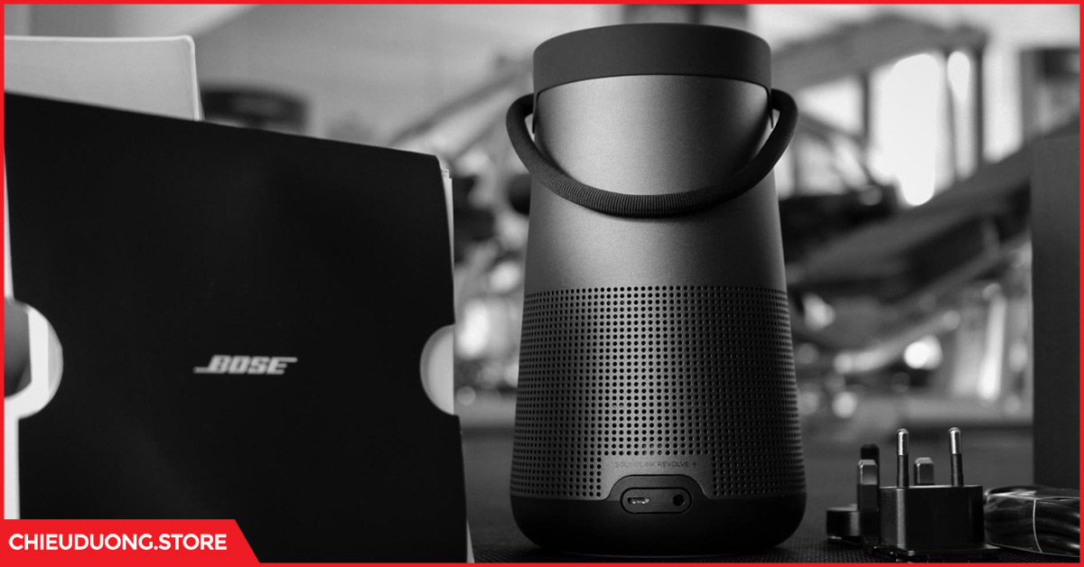 Đánh giá Bose Revolve Plus: công suất lớn hơn, dung lượng pin lâu hơn ...