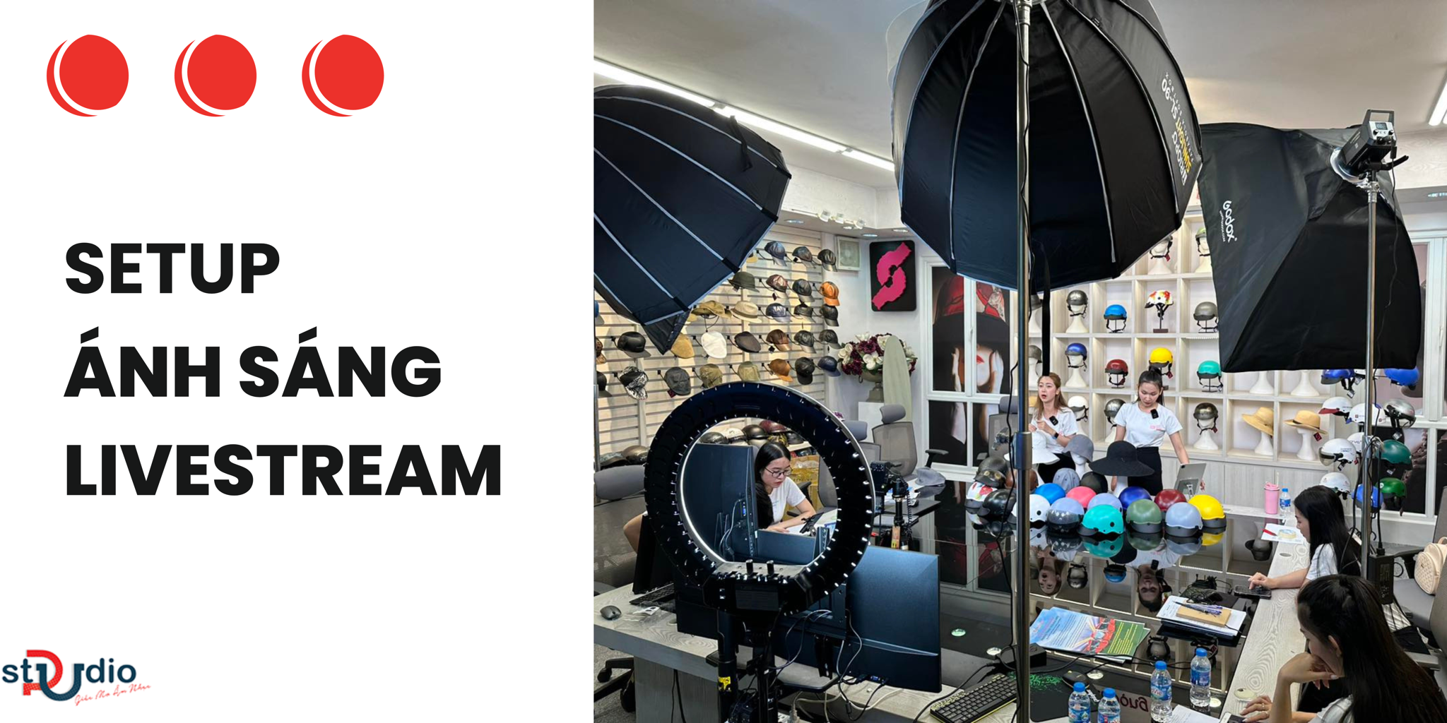 Mẹo Setup Ánh Sáng Livestream Chuyên Nghiệp Có Thể Bạn Chưa Biết? - Pustudio.vn