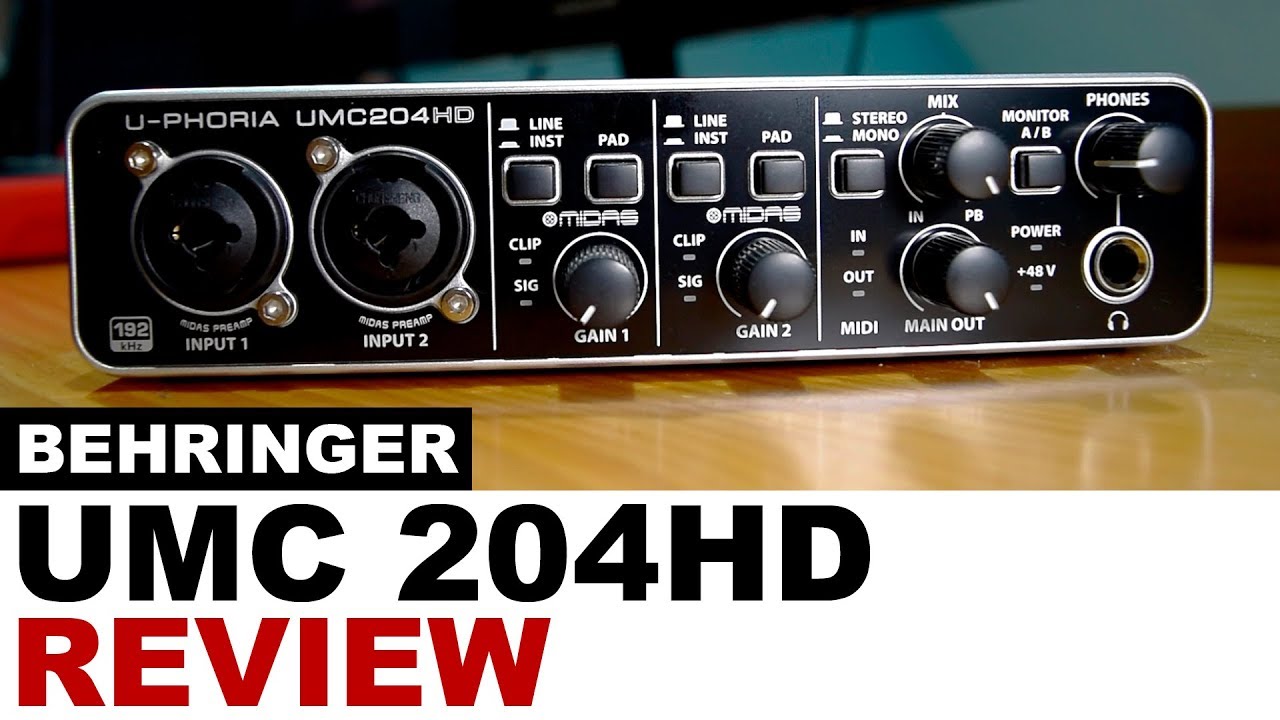 Behringer U-phoria UMC204HD Review
