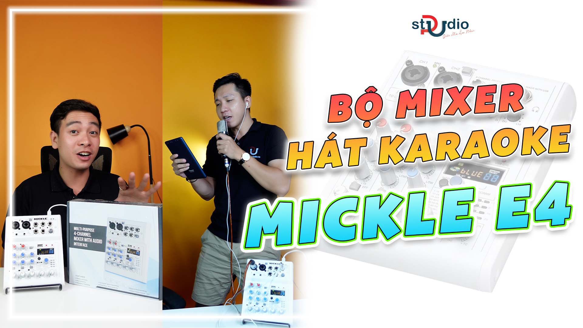 Test Ú òa cùng với bộ mixer MICKLE E4 và micro K600 | Pustudio.vn
