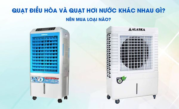 Khám phá ưu điểm của quạt hơi nước quạt điều hòa