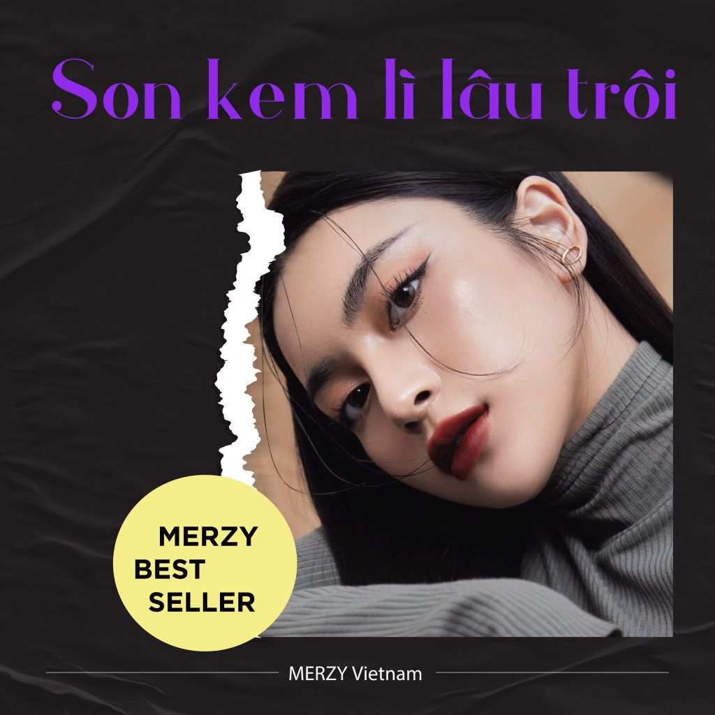 Son kem lì lâu trôi best-seller nhà Merzy – MERZY VIỆT NAM