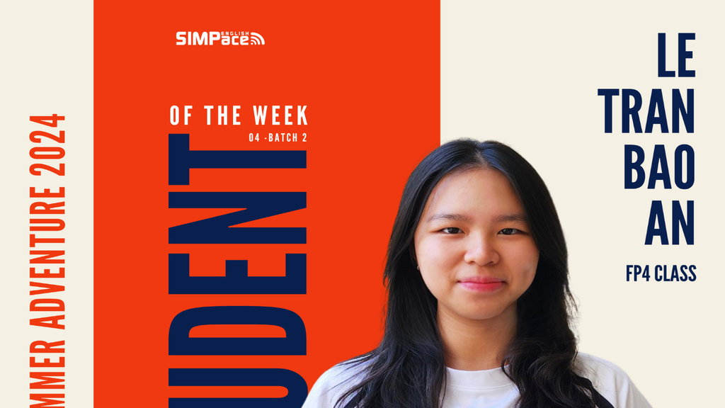 STUDENT OF THE WEEK IV - BATCH II – SIMPace Vietnam