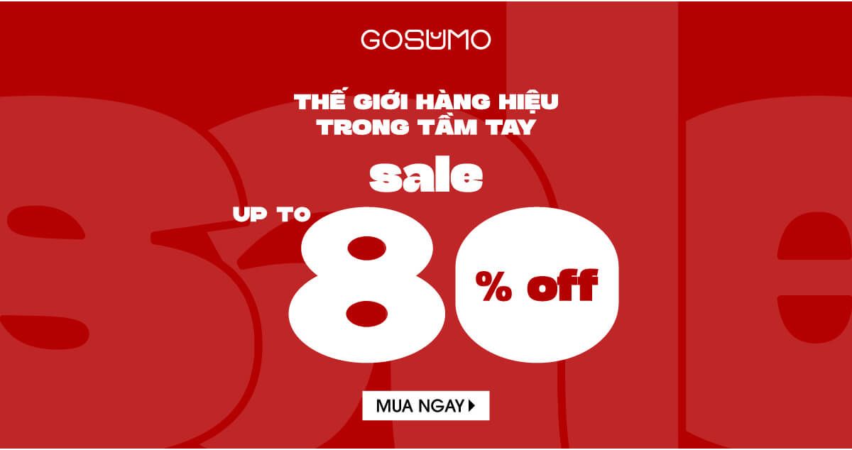 Sale UP TO 80% – GOSUMO.VN
