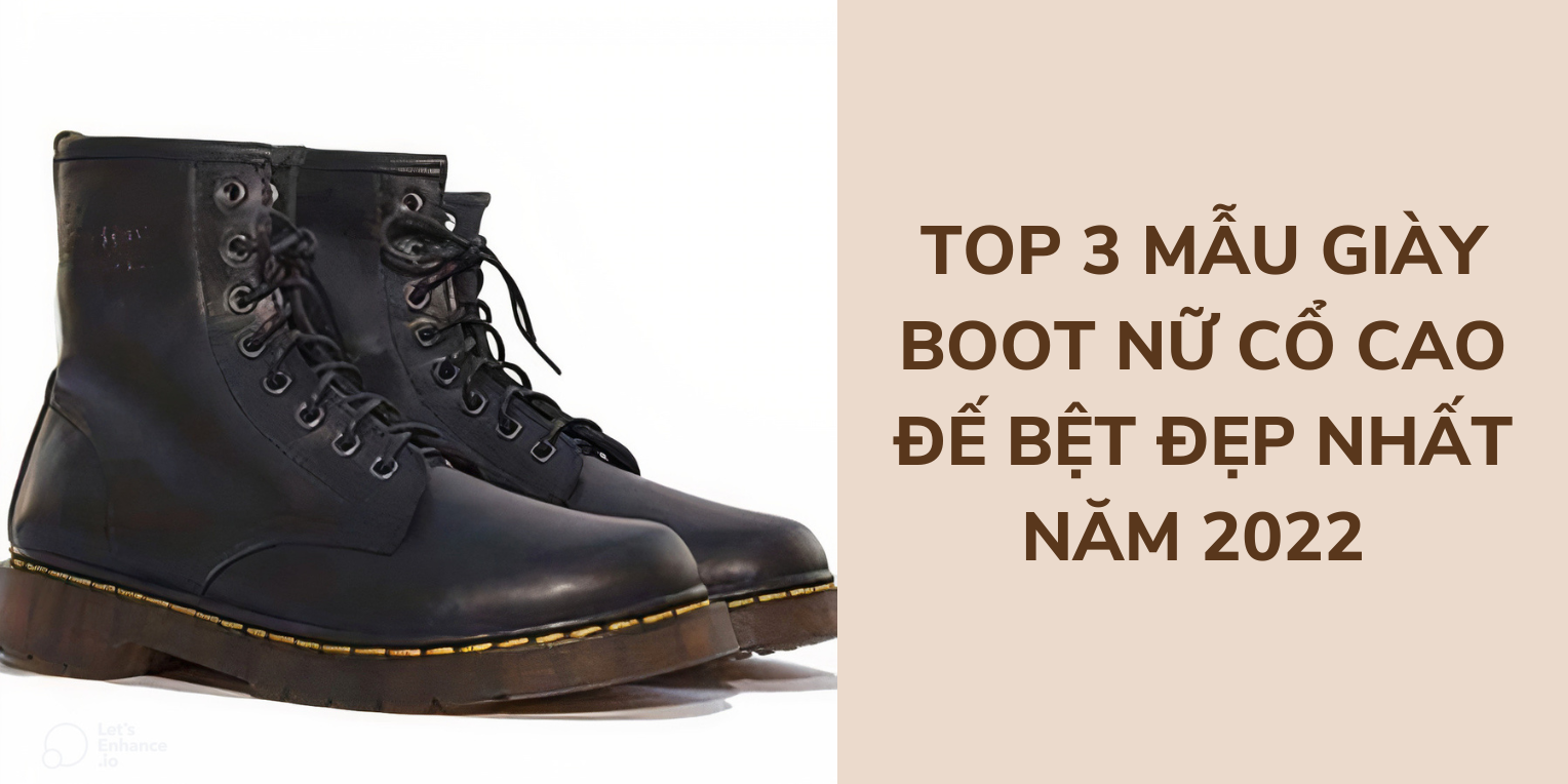 Top 3 mẫu giày boot nữ cổ cao đế bệt đẹp nhất năm 2022 - Kimy Store