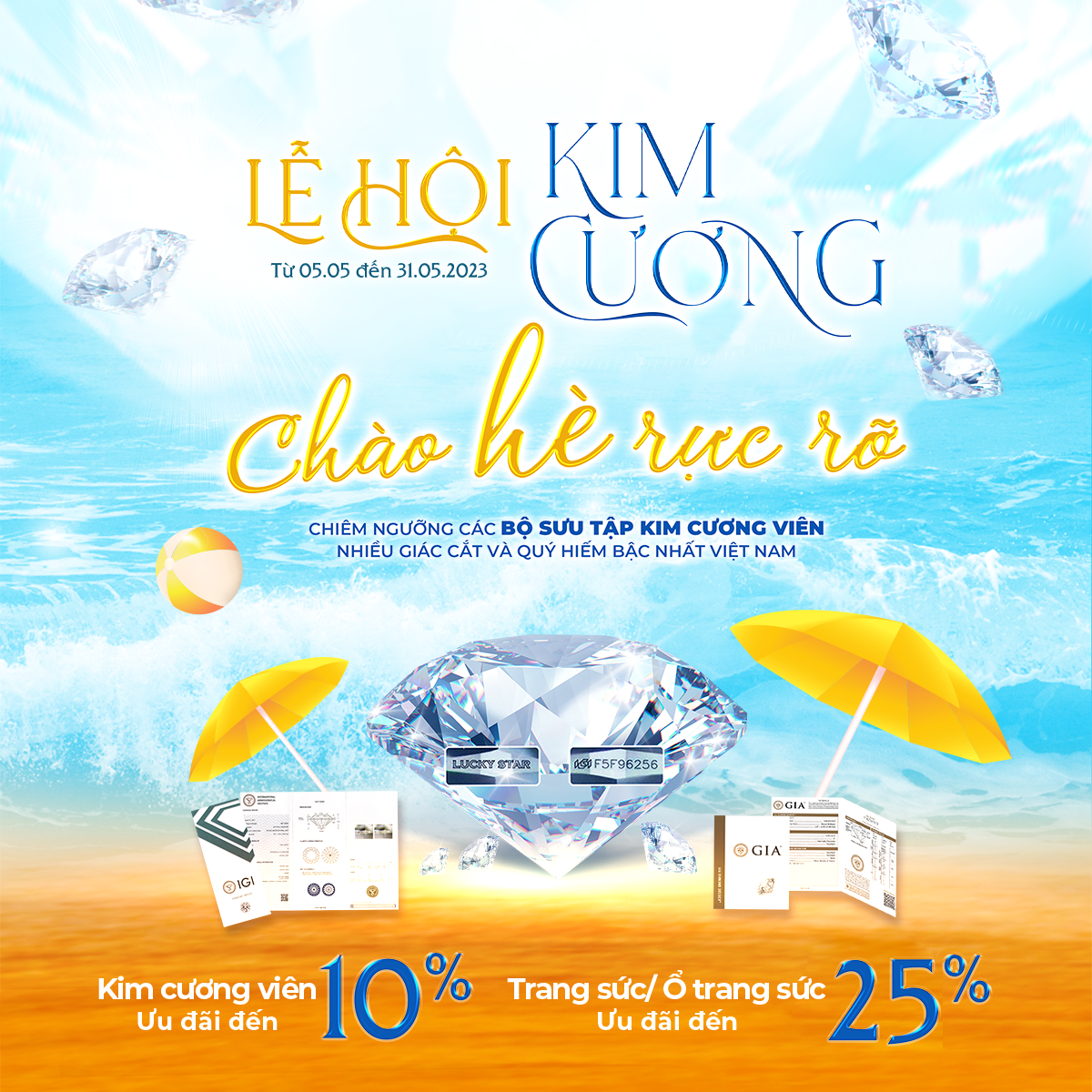 LỄ HỘI KIM CƯƠNG – CHÀO HÈ RỰC RỠ – Thế giới Kim Cương