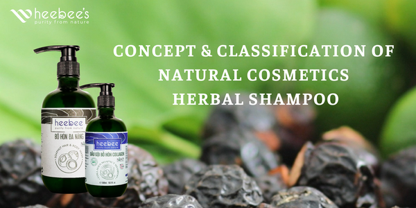 Concept and Classification of Natural Cosmetics - Herbal Shampoo Heebee ...