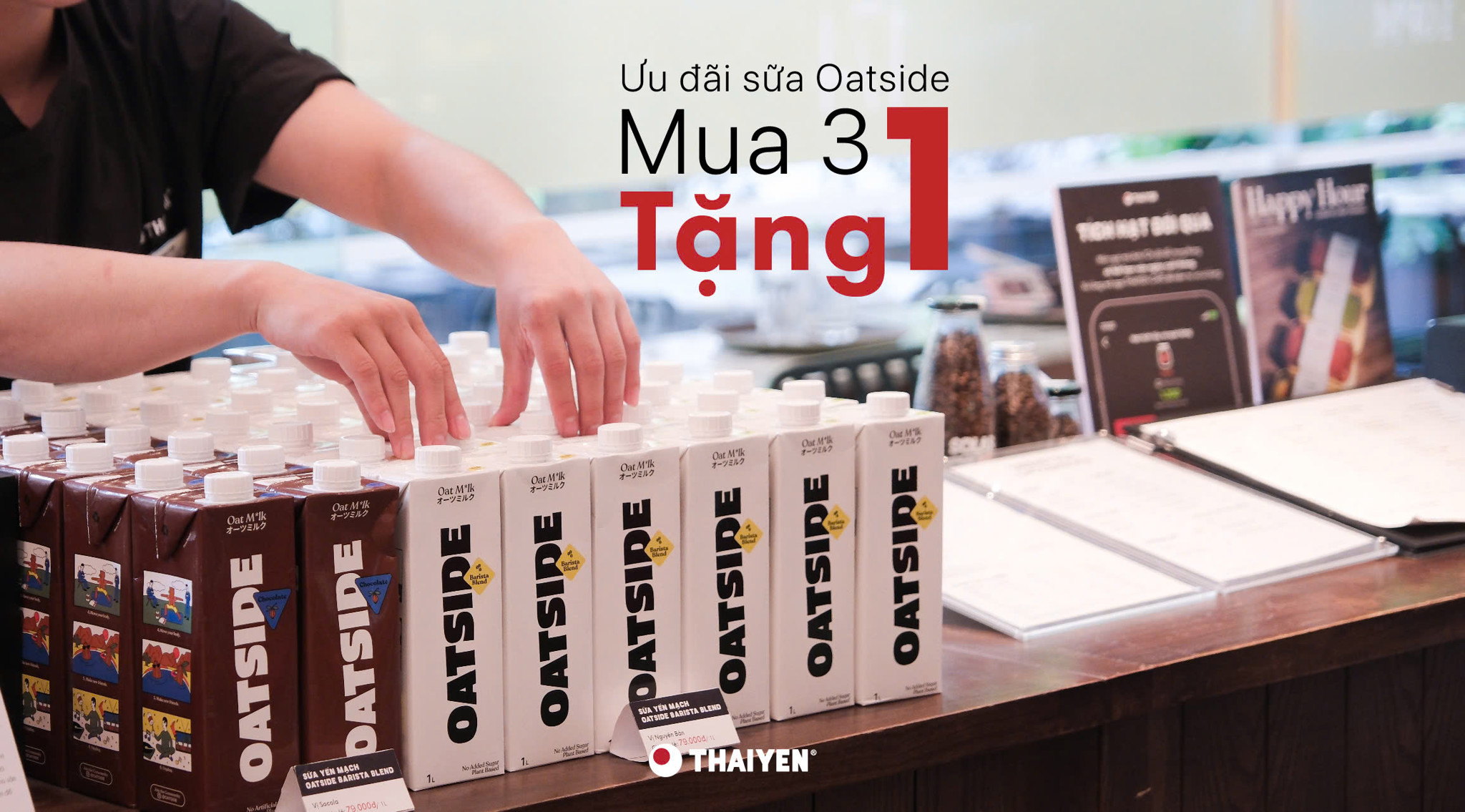 Ưu đãi: Mua 3 tặng 1 sữa hạt Oatside – THAIYEN CAFE