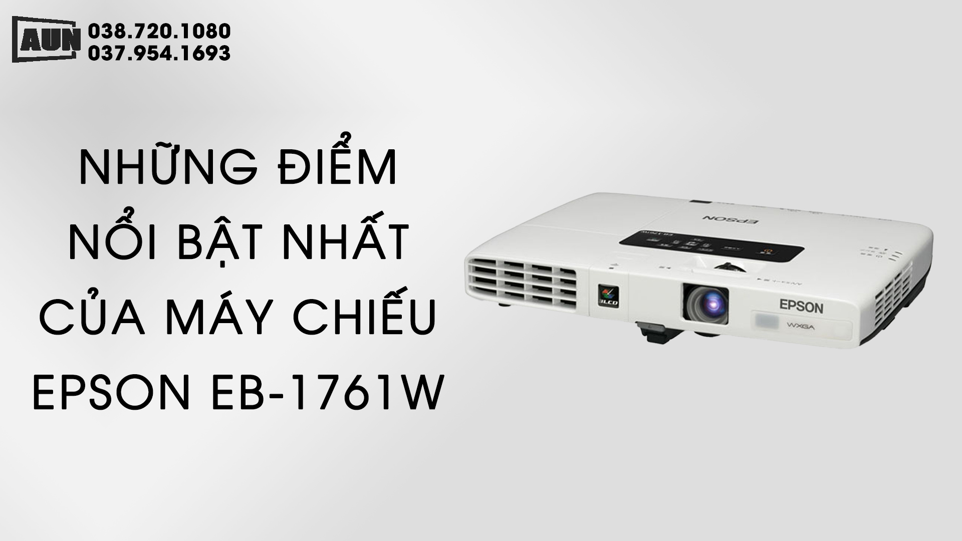 NHỮNG ƯU ĐIỂM NỔI BẬT CỦA MÁY CHIẾU EPSON EB-1761W – MẮT THẤY TAI NGHE