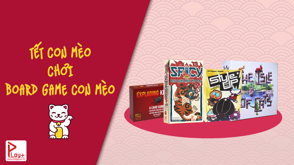 Tết con Mèo - Chơi Board Game con Mèo – PlayPlus