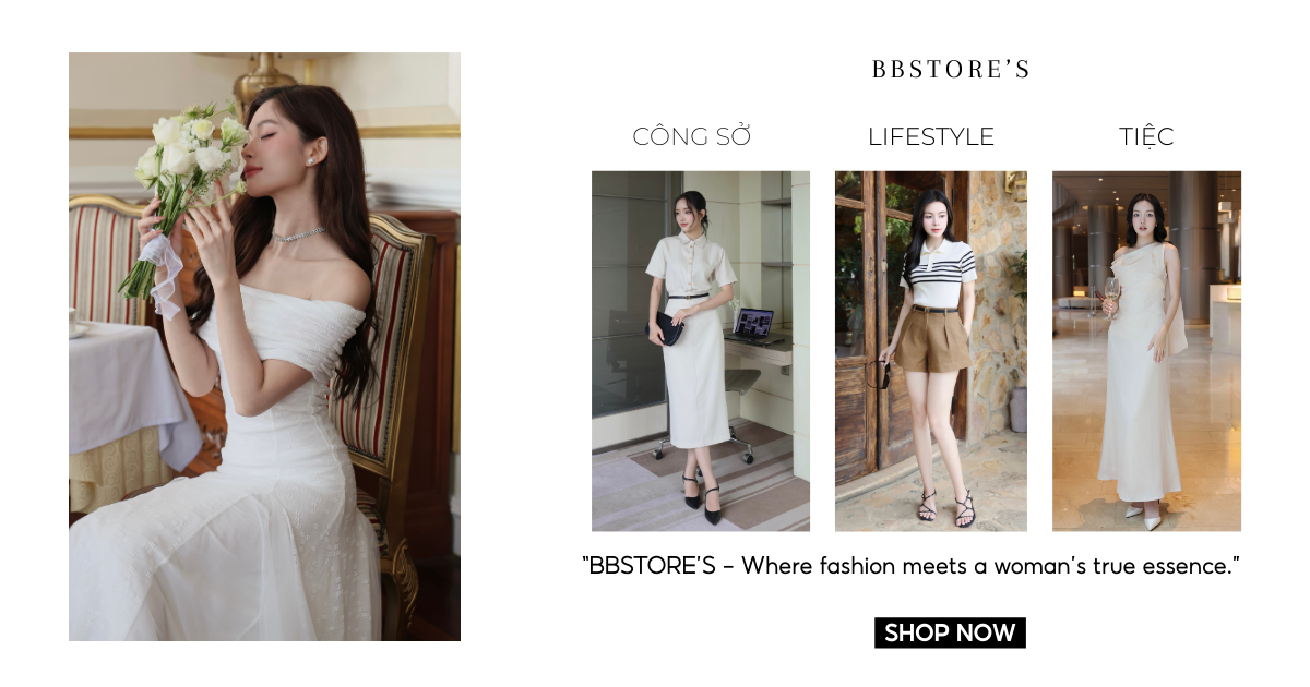 Thời trang công sở & dự tiệc BBSTORE'S | Xu hướng 2025