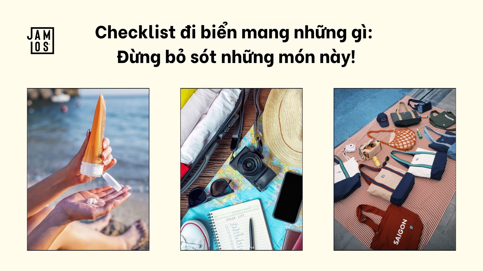 Checklist đi biển mang những gì: Đừng bỏ sót những món này! – Jamlos