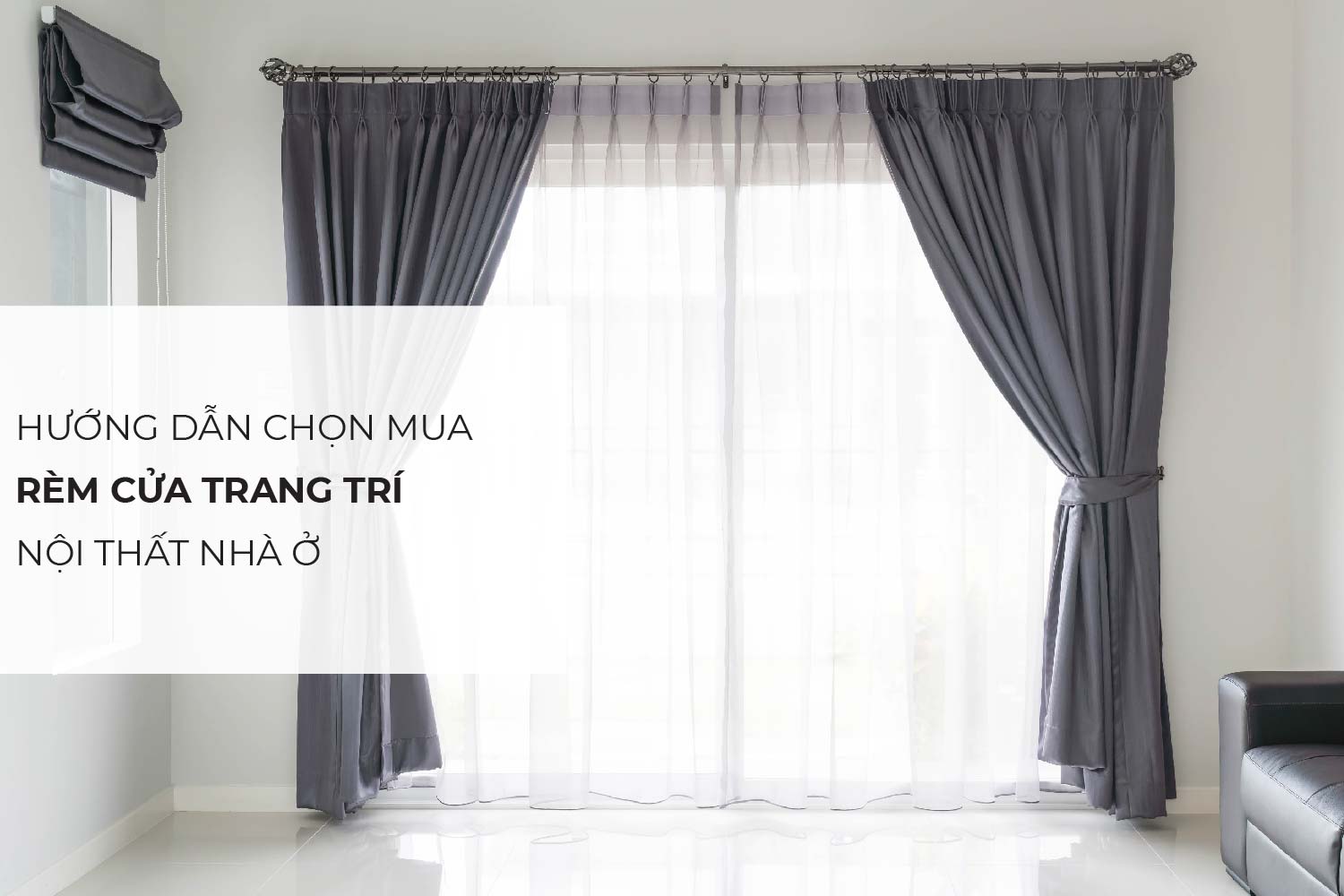 Tổ chức rèm trang trí với nhiều mẫu đa dạng