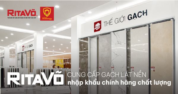 Rita Võ cung cấp gạch lát nền nhập khẩu chính hãng chất lượng – RITA VÕ ...