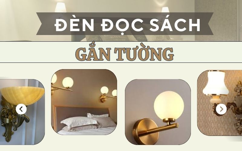 Đèn đọc sách gắn tường: Top Mẫu đẹp tháng 03-2026